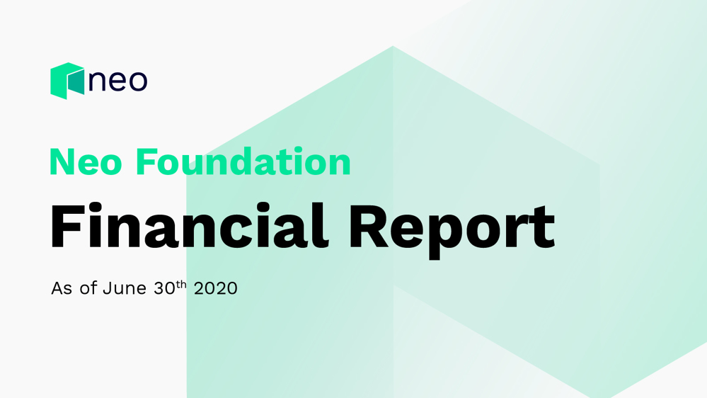Neo Foundation Releases Financial Report for 2020 H1 - Neo Smart Economy